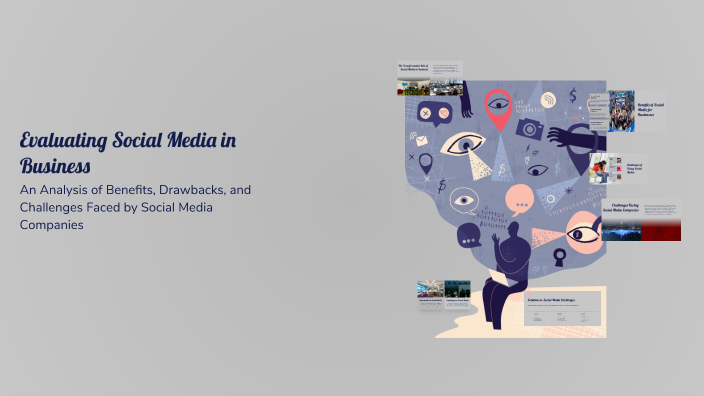Evaluating Social Media in Business by Denis Ivanov on Prezi