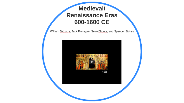 Medieval and Renaissance Eras by William DeLucia