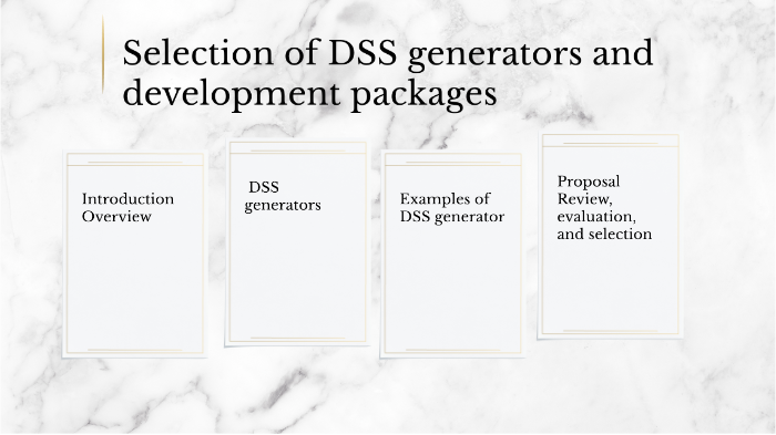 Selection of DSS generators and development packages by Felwah albalawi ...