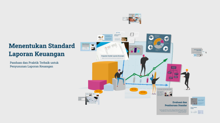 Menentukan Standard Laporan Keuangan by Gandhi Alfonsus Sihotang on Prezi