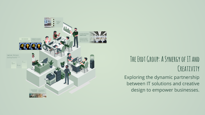 The Erdt Group: A Synergy of IT and Creativity by Mariam Khalil on Prezi
