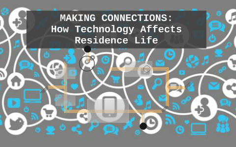 MAKING CONNECTIONS: by Ray Lawson Hall on Prezi