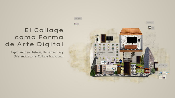 El Collage como Forma de Arte Digital by maite galeano on Prezi