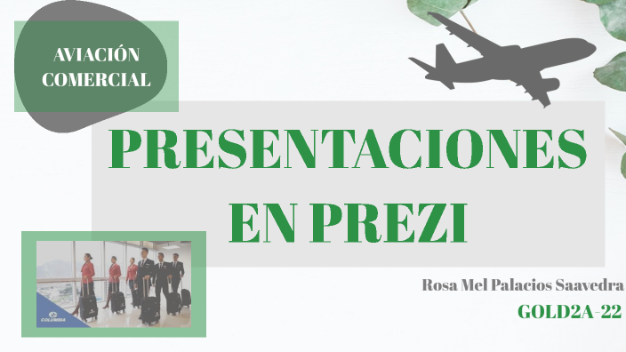PRESENTACIONES EN PRE by Rosa Mel Palacios Saavedra on Prezi
