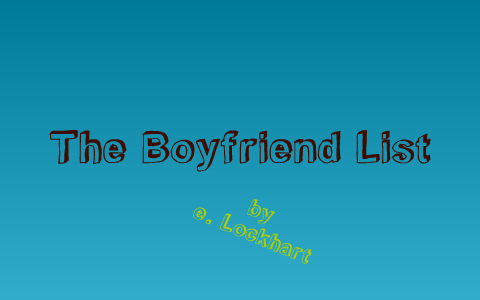 Book Report: The Boyfriend List by Cassandra Levey on Prezi