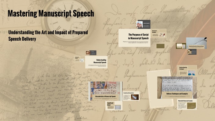 Mastering Manuscript Speech by Hot_ Cheetos on Prezi