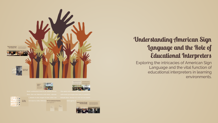 Understanding American Sign Language and the Role of Educational ...