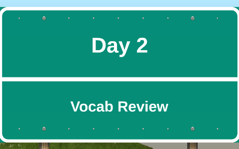 Day 2 by Sydney Woolard on Prezi