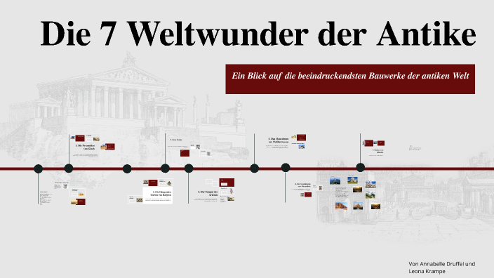 Die 7 Weltwunder der Antike by Leona Krampe on Prezi