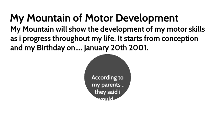 My Mountain of Motor Development by Jayden Borjas on Prezi