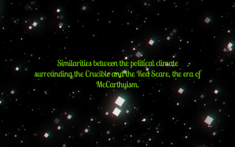the Crucible and the Red Scare by Mady Heil on Prezi