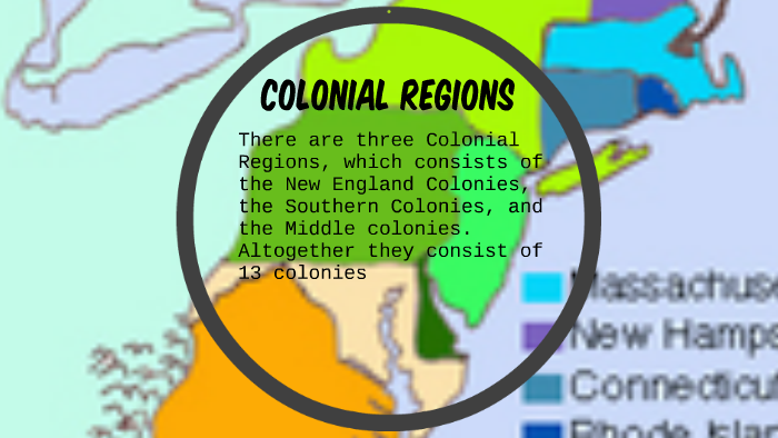 Colonial Regions Project by Alyssa Olivares on Prezi