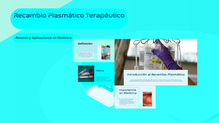 Recambio Plasmático Terapéutico by marcela hormazabal on Prezi