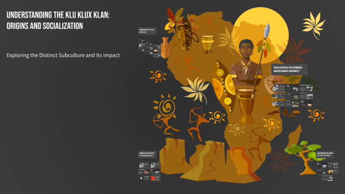 Understanding the Klu Klux Klan: Origins and Socialization by Razan ...