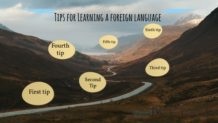 Tips for learning a foreign language by José Sampaio on Prezi