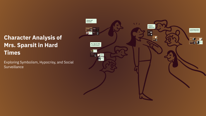 Character Analysis of Mrs. Sparsit in Hard Times by هدى حيدر فاضل on Prezi