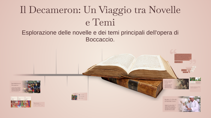 Il Decameron: Un Viaggio tra Novelle e Temi by Francesca Principi on Prezi