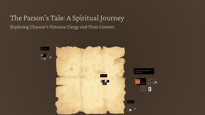 The Parson's Tale: A Spiritual Journey by Ada Comer on Prezi