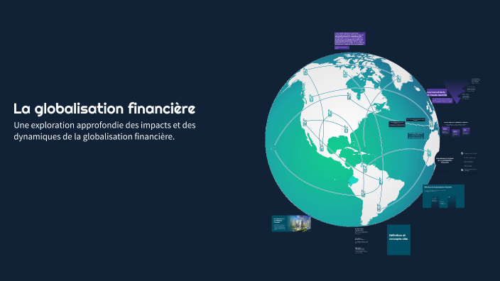La globalisation financière by Ferjani Yagouta on Prezi
