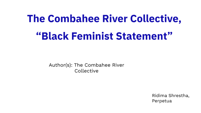 The Combahee River Collective, “Black Feminist Statement” by Ridima ...