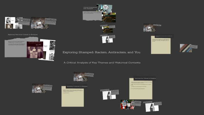 Exploring Stamped: Racism, Antiracism, and You by Connor Thorpe on Prezi