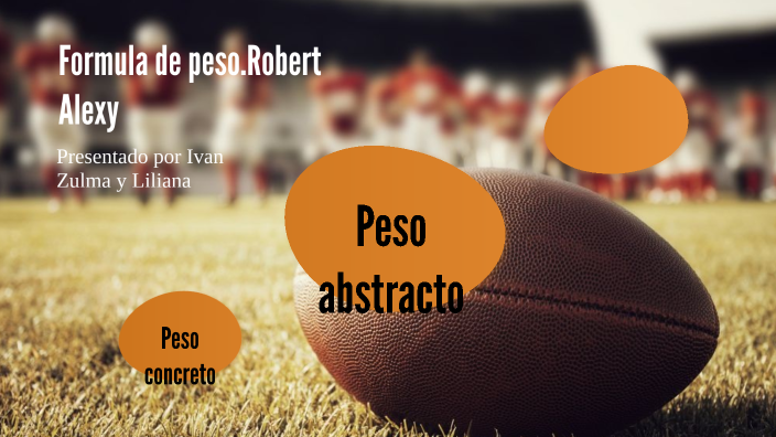 Formula de peso. Robert Alexy by LILIANA PRADA MARTINEZ on Prezi
