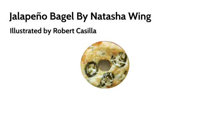 Jalapeño Bagels Book Report by Zoe Robinson on Prezi