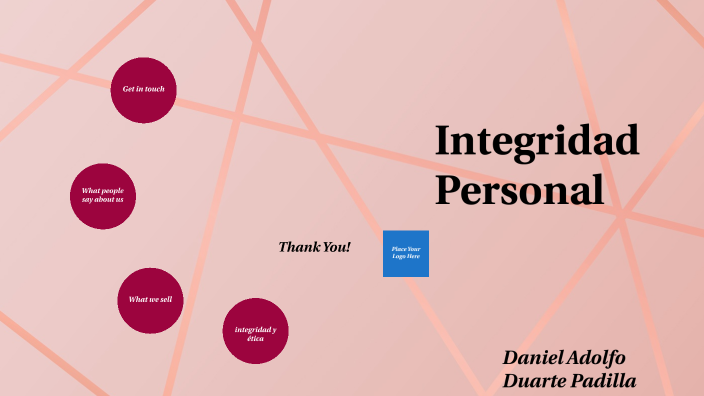 Integridad Personal by Daniel Duarte on Prezi