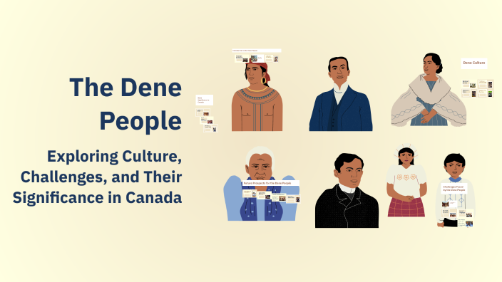 The Dene People by Jonas Indahl on Prezi