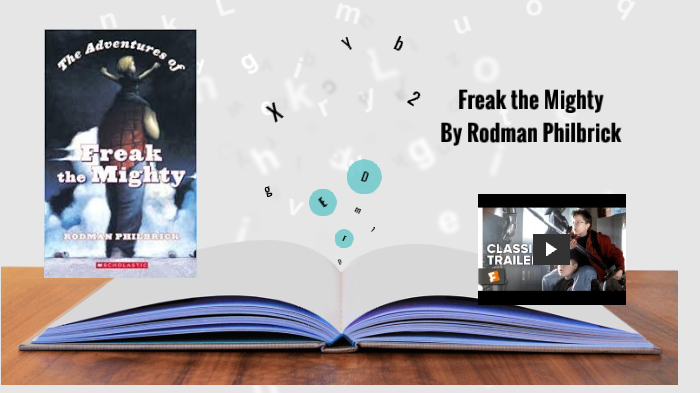 Freak the Mighty Introduction by Jackie Gerling on Prezi