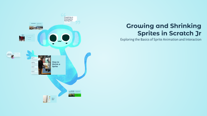 Growing and Shrinking Sprites in Scratch Jr by eman ali on Prezi