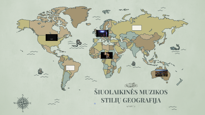 ŠIUOLAIKINĖS MUZIKOS STILIŲ GEOGRAFIJA by Rima Griciute on Prezi