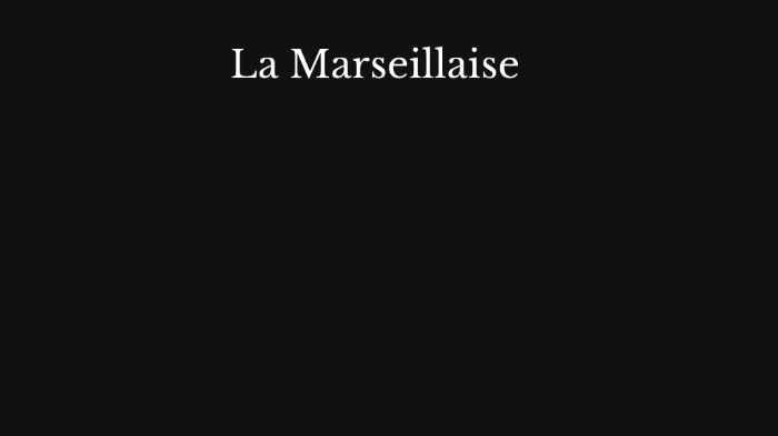 La Marseillaise by Sami Kallel on Prezi