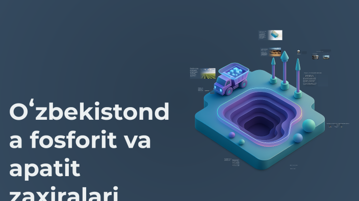 Oʻzbekistonda fosforit va apatit zaxiralari by Azizbek Mahammadjonov on ...