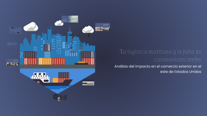 La logística marítima y la falta de contenedores reefer by katja ...