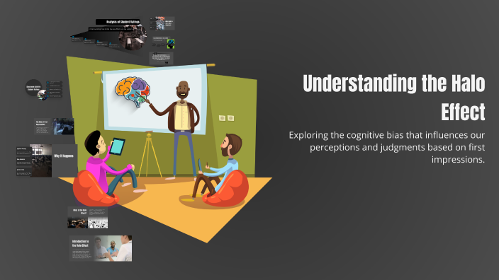 Understanding the Halo Effect by Amy Griffin on Prezi