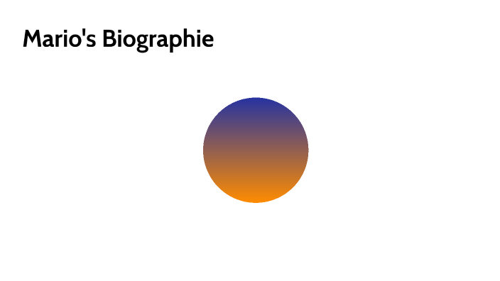 Mario's Biography by Elliot Stacey on Prezi