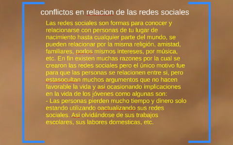 conflictos en relacion de las redes sociales by on Prezi
