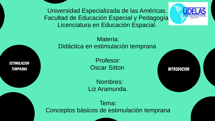 Conceptos básicos de estimulacion temprana by Liz Marie Aramunda Montero on Prezi