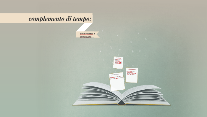 complemento di tempo by sofy b on Prezi