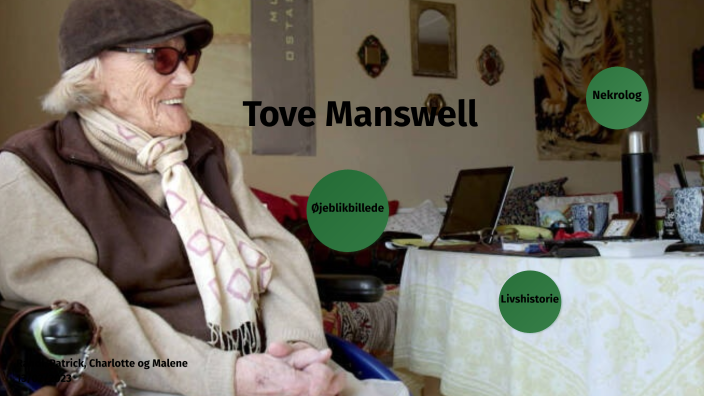 Tove by Malene Schmidt on Prezi