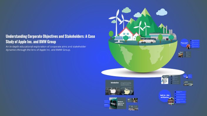 Understanding Corporate Objectives and Stakeholders: A Case Study of ...