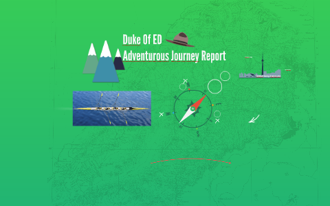 Of ED Adventurous Journey Report by Yazza Apples on Prezi
