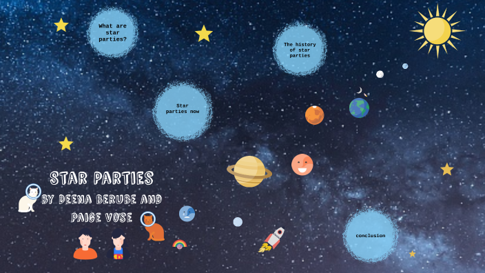 Star Parties by on Prezi