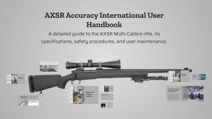 AXSR Accuracy International User Handbook by Fahad Alhadaff on Prezi