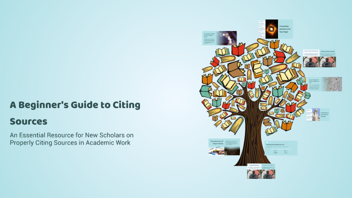 A Beginner's Guide to Citing Sources by Uronmao Gil on Prezi