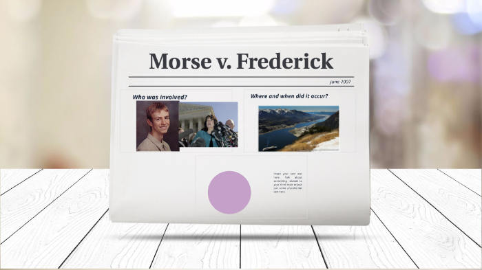 Morse v. Frederick by kristen shannon on Prezi