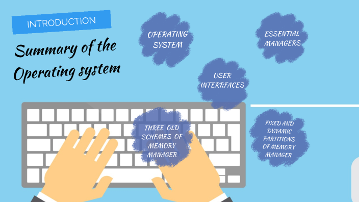Summary of Operating System by Mrk Jsph Cbndi on Prezi