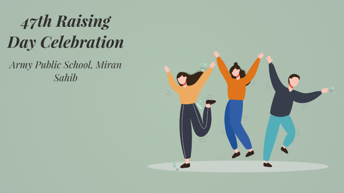 47th Raising Day Celebration by Ayush Sandhu on Prezi