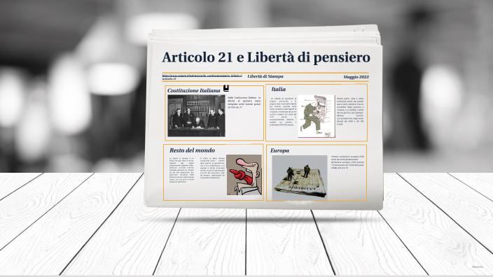 Articolo 21 e Libertà di pensiero by Gemi on Prezi